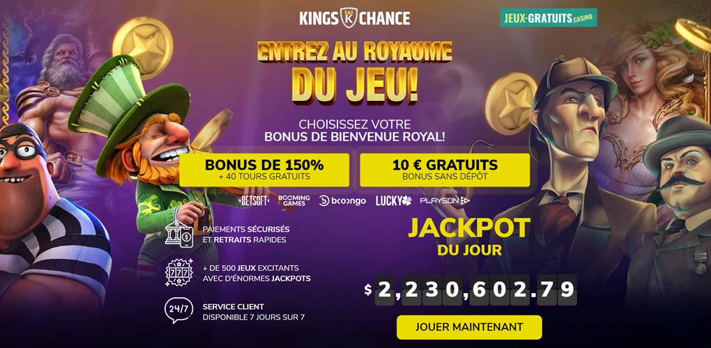 Avez-vous déjà joué sur Kings chance – Vive le jeu